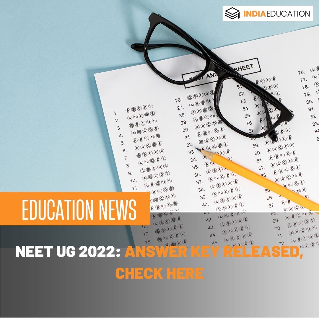 NEET UG 2022: Answer Key Released, Check Here - India Education