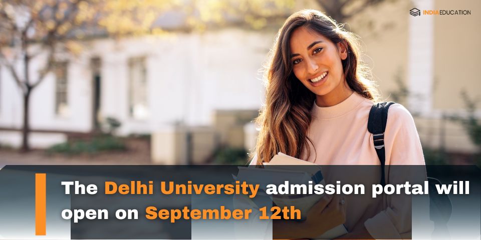 The Delhi University admission portal will open on September 12th ...
