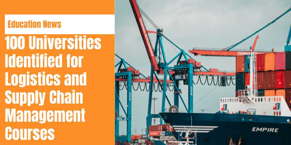 100 Universities Identified for Incorporating Supply Chain Management ...