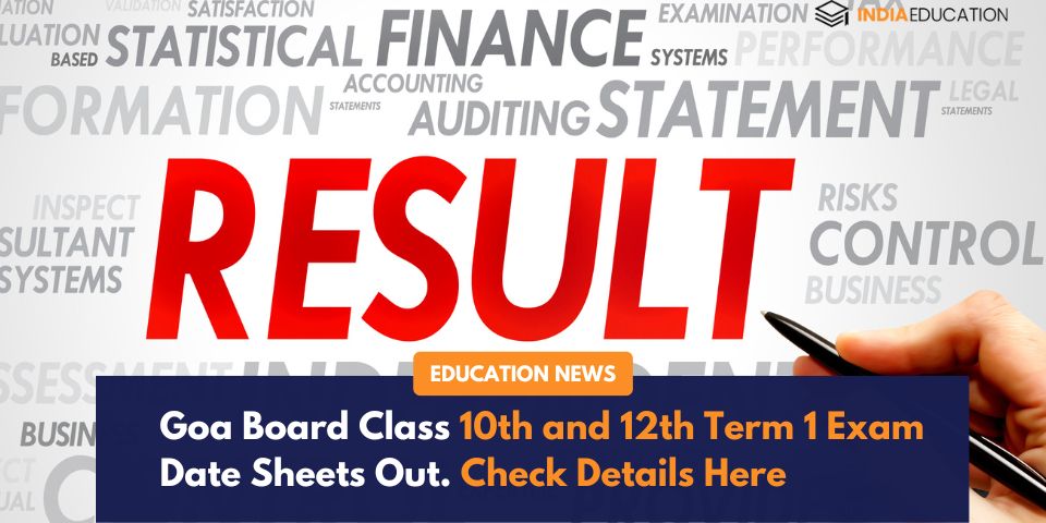 Goa Board Class 10th and 12th Term 1 Exam Date Sheets Out. Check ...