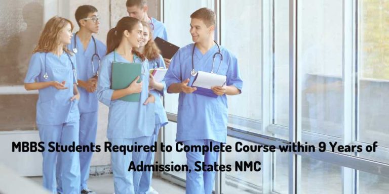MBBS Students Required to Complete Course within 9 Years of Admission ...